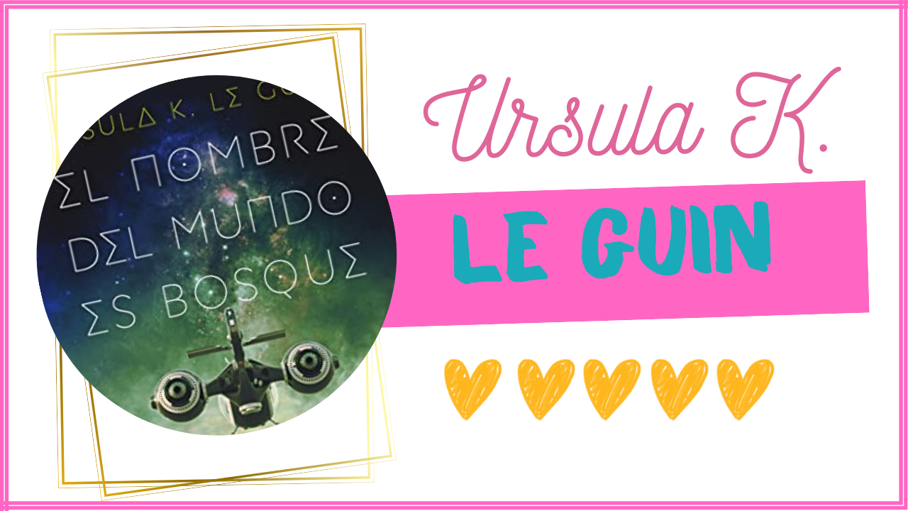 Libros del Ciclo de Hainish (Ciclo de Ekumen) en orden: ¿Cómo leer la ...